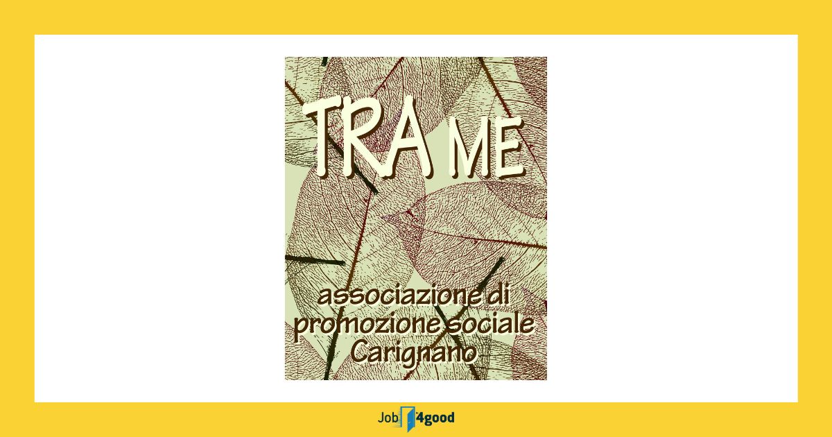 Associazione TRA ME | Job4Good